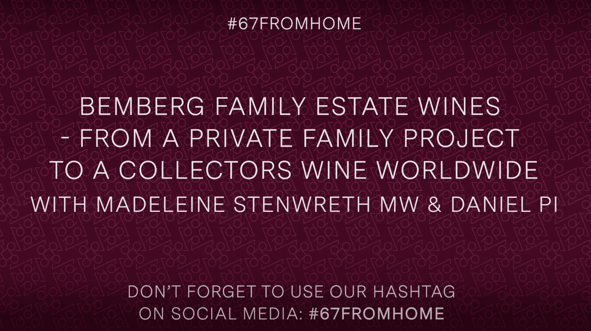 Bemberg Family Estate Wines with Madeleine Stenwreth MW & Daniel Pi ...